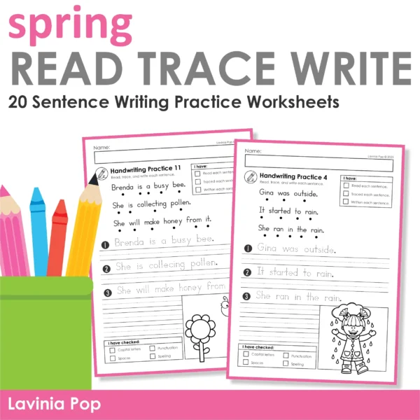 Spring Read Trace Write Sentence Writing Worksheets